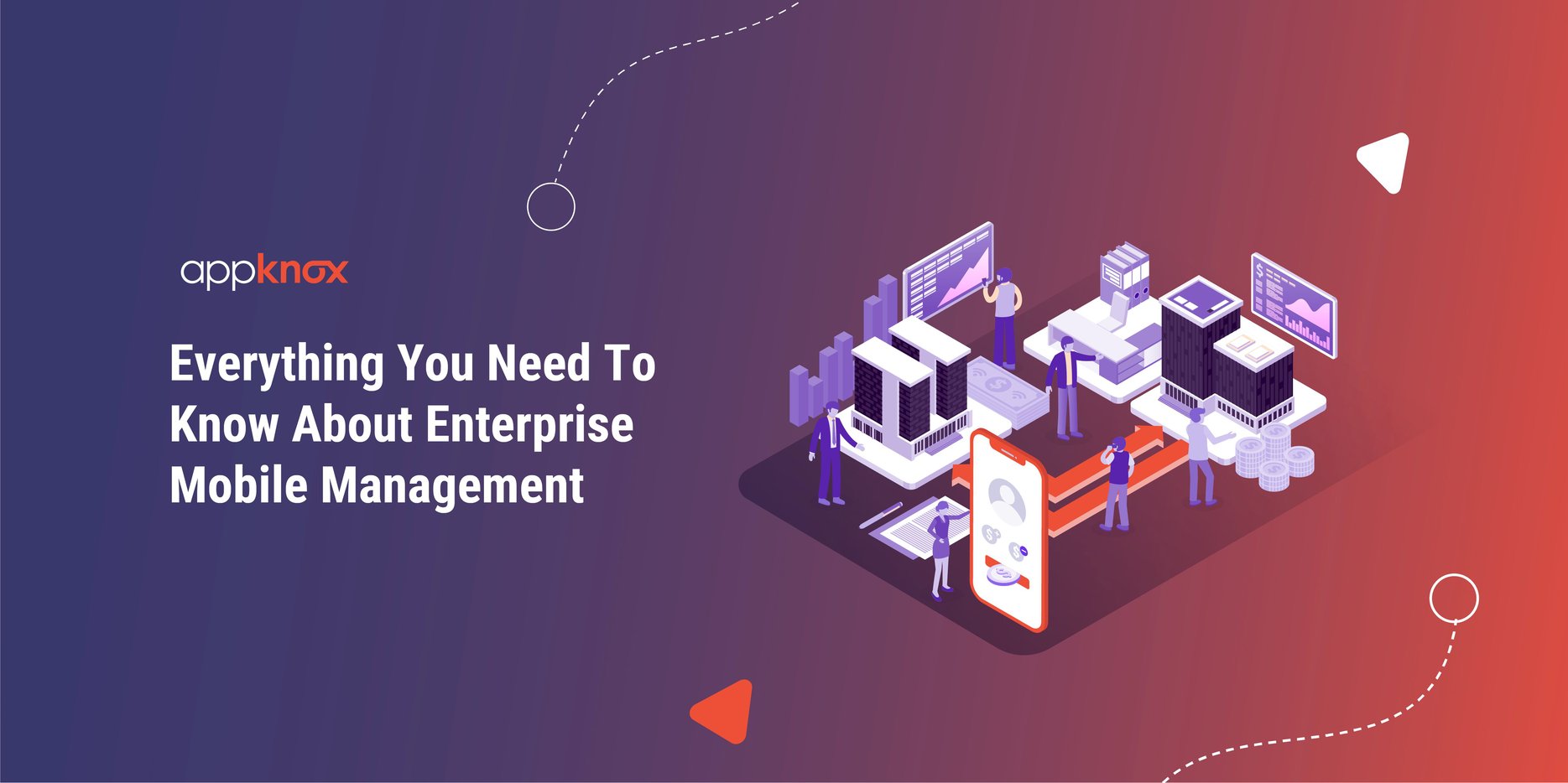 What is Enterprise Mobile Management & Why Is It Important?