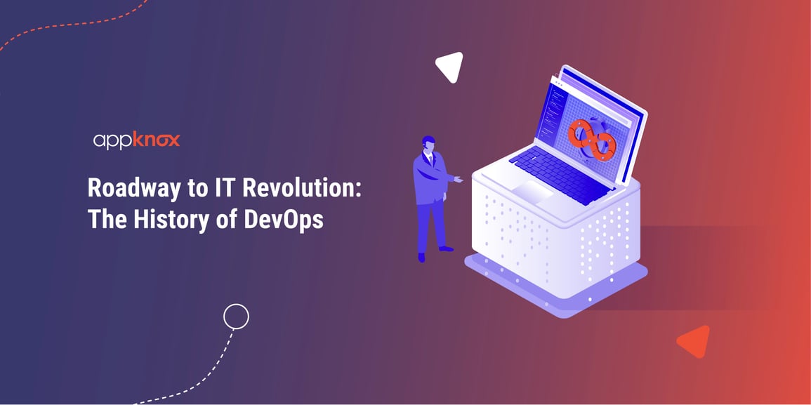 DevOps History | DevOps Origin: Roadmap to IT Revolution