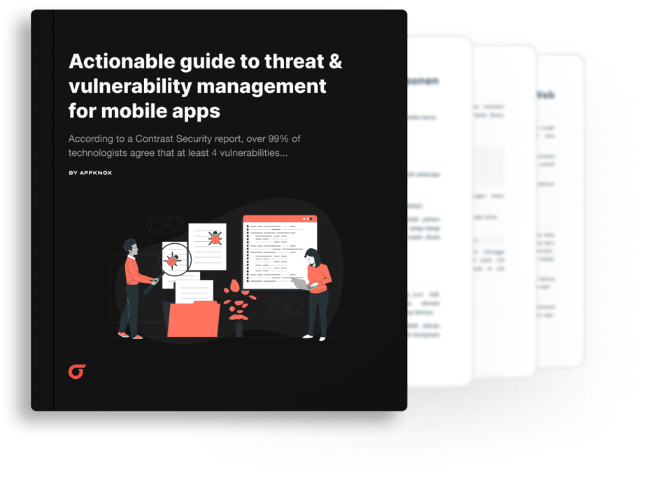The Ultimate Guide to Managing Vulnerabilities for Mobile Apps