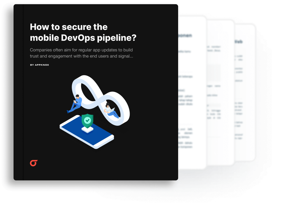 A Comprehensive Guide to Securing a Mobile DevOps Pipeline