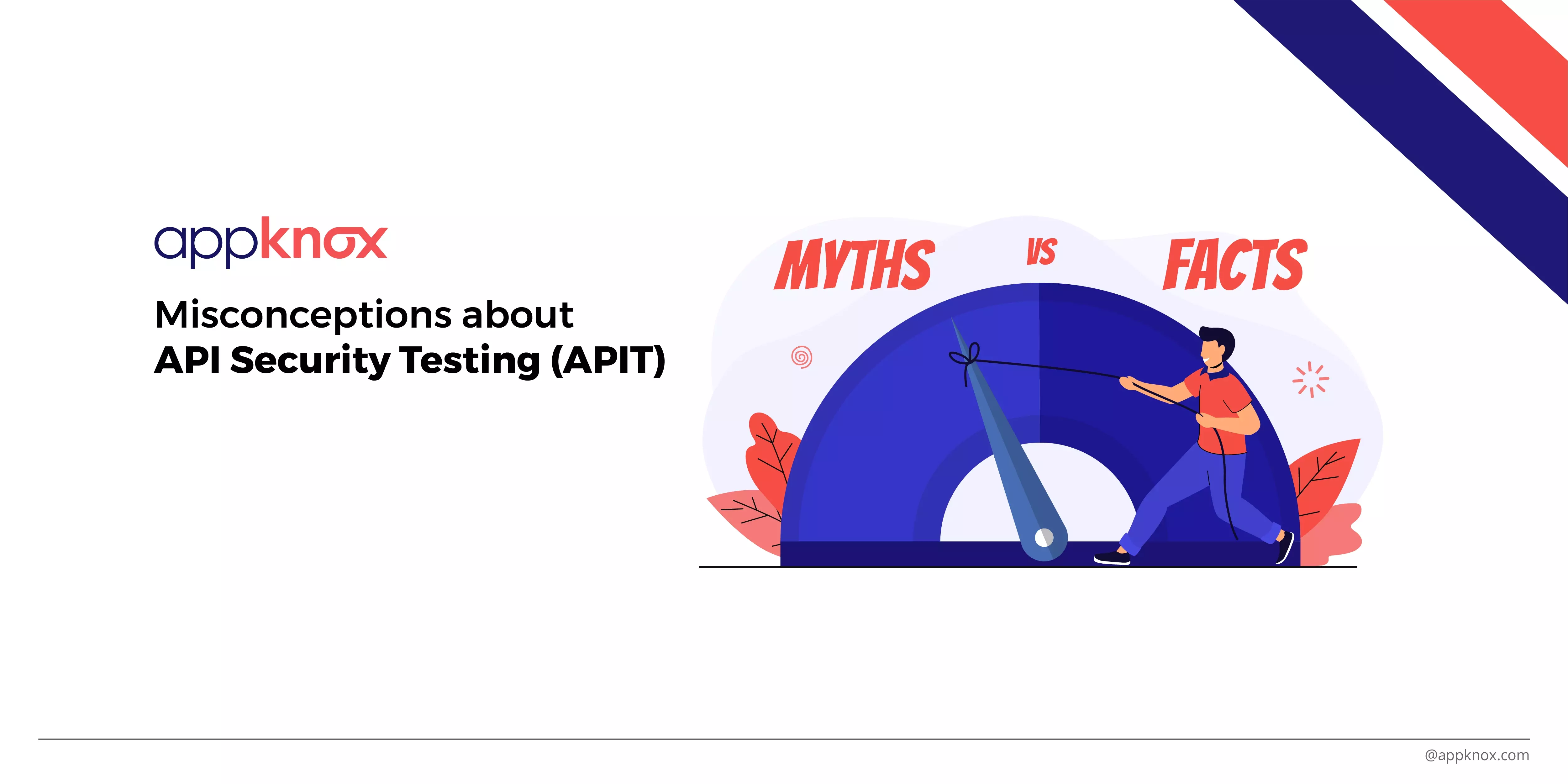 5 Common Myths Around API Security Testing for Mobile Apps