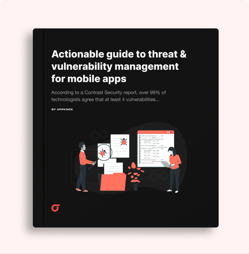 The Ultimate Guide to Managing Vulnerabilities for Mobile Apps