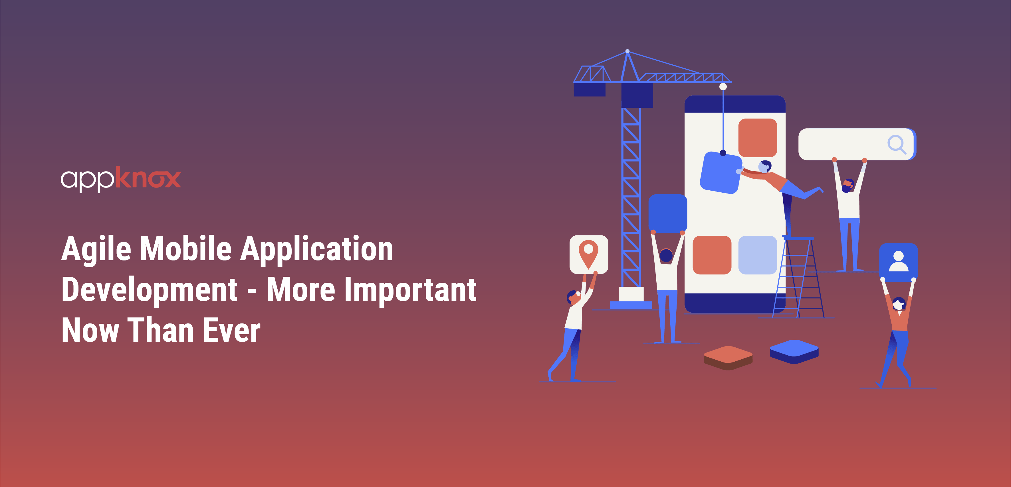 What is Agile Mobile App Development & Why Is It Important? What is Agile Mobile App Development & Why Is It Important?